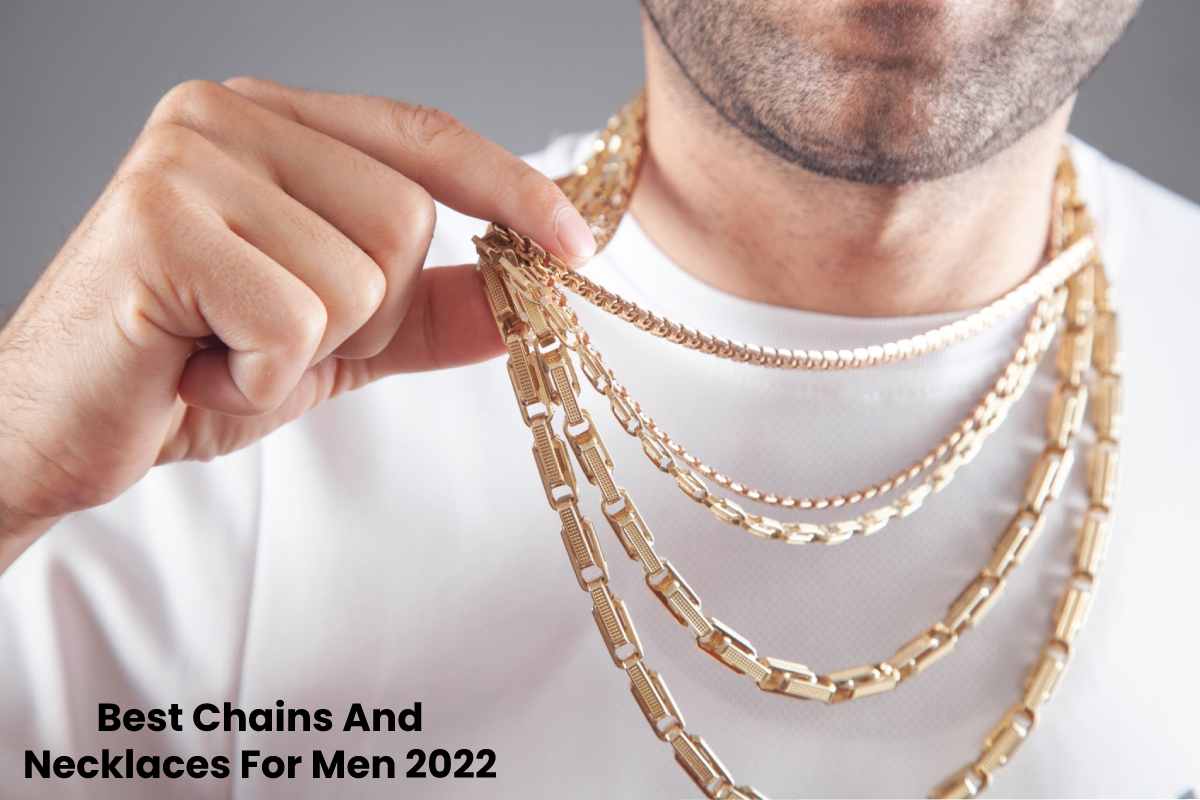 Best Chains And Necklaces For Men